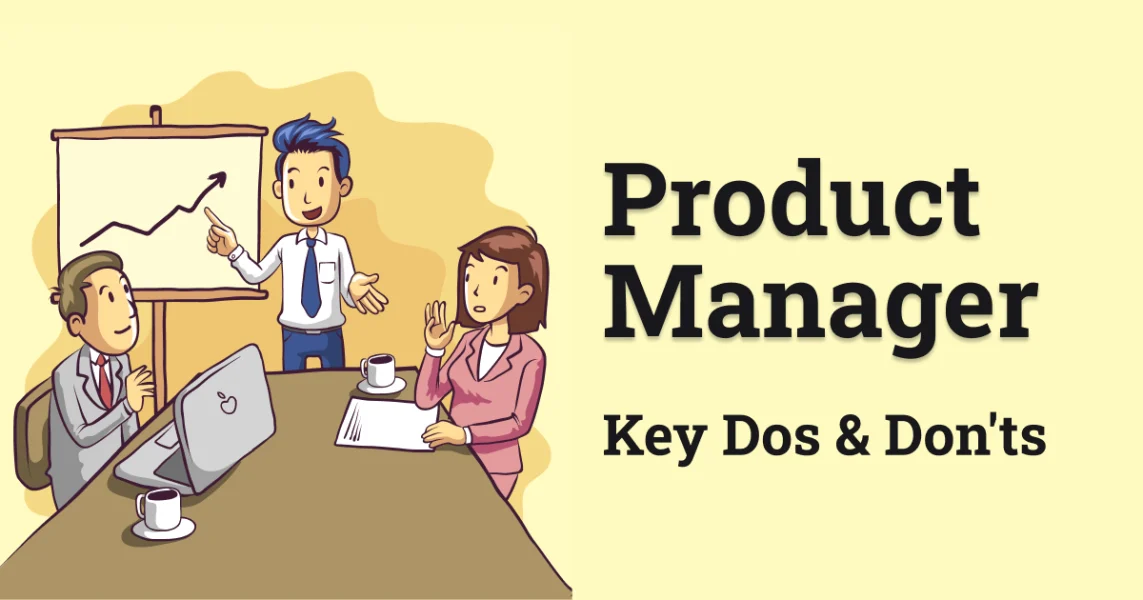 Mastering Product Management: Key Dos & Don'ts | Kembec